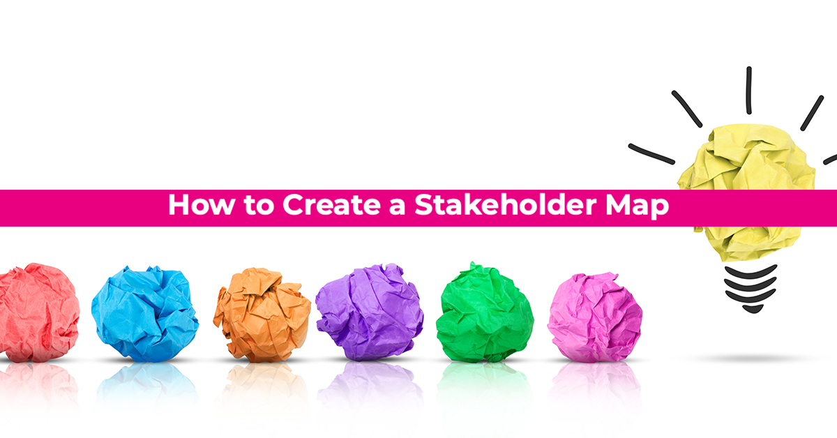 How to Create a Stakeholder Map | Lake Shore Associates